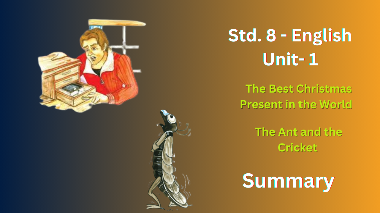 Class 8 English Chapter 1 - NCERT Solutions for "The Ant and the ...