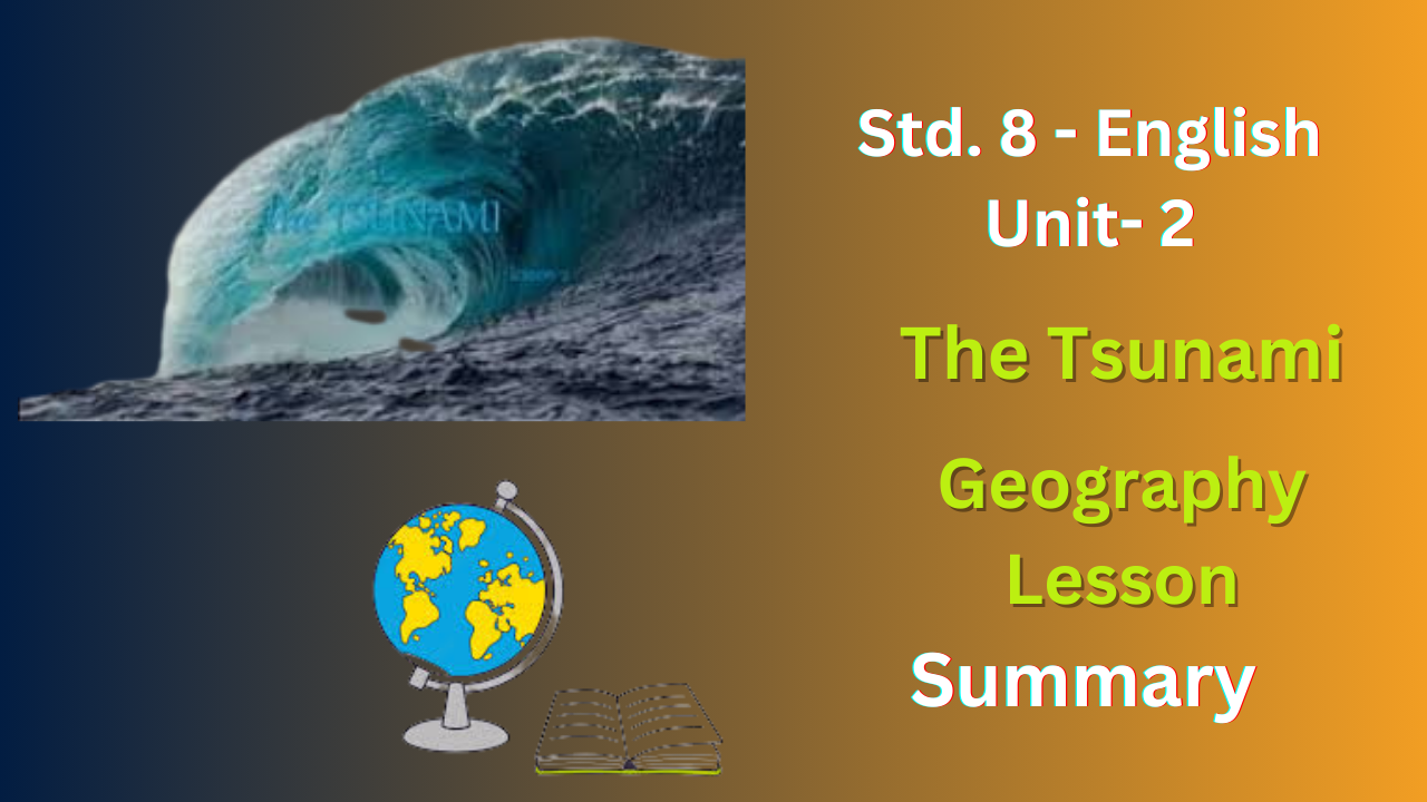 NCERT Solutions for Class 8 English Chapter 2 "The Tsunami ...