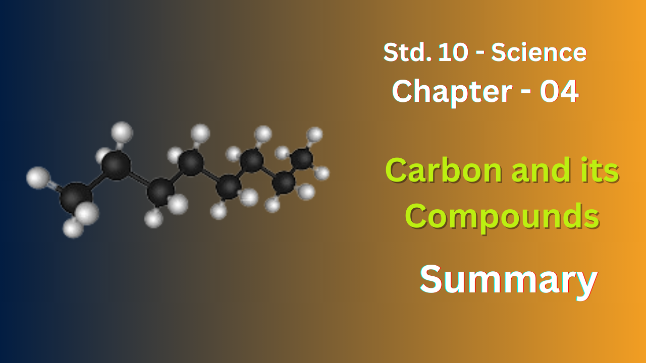 NCERT Solutions for Class 10 Science Chapter 4 | Carbon and its Compounds