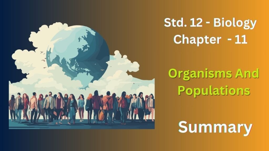 Class 12 Biology Chapter 11 – Organisms and Populations