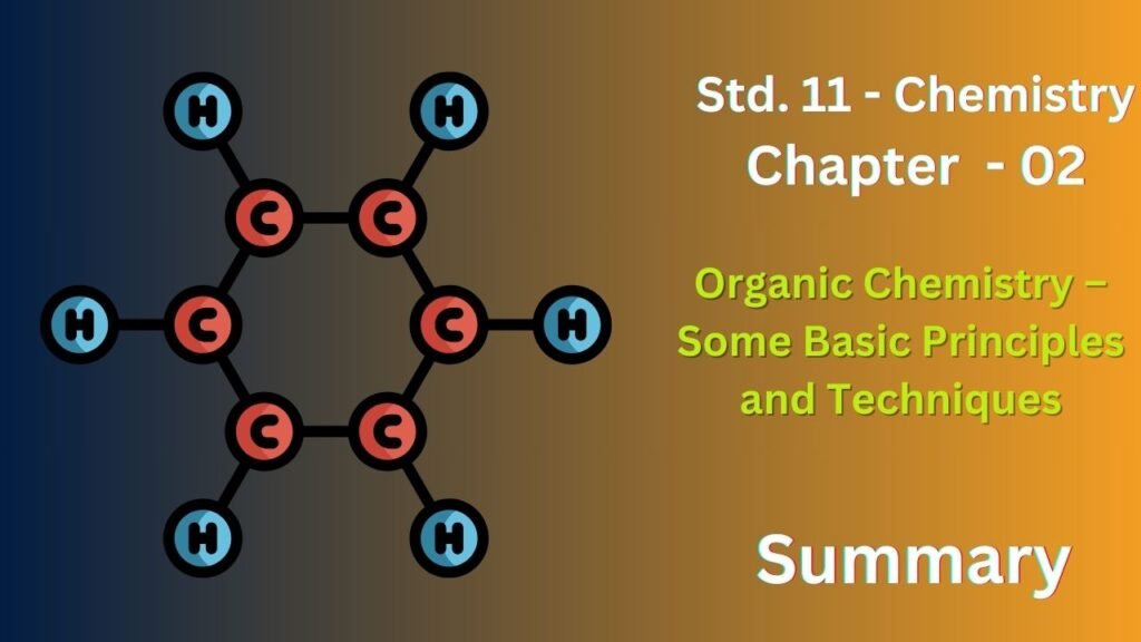Class 11 Chemistry Chapter 2 Organic Chemistry Guide