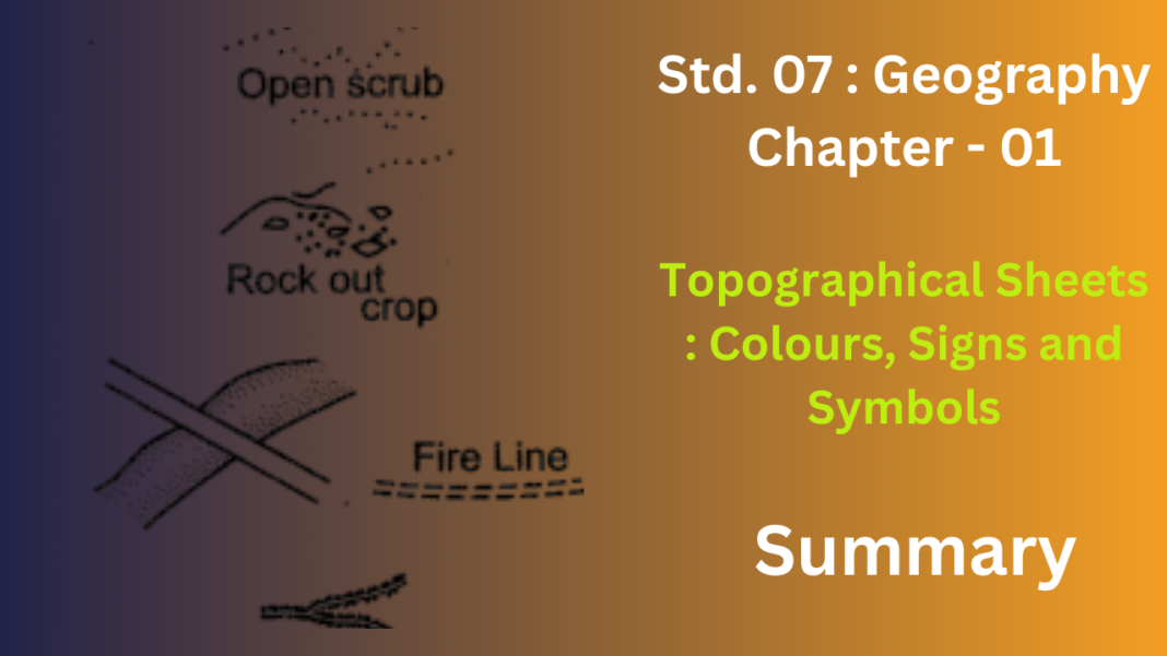 Topographical Sheets : Colours, Signs and Symbols - education85.com
